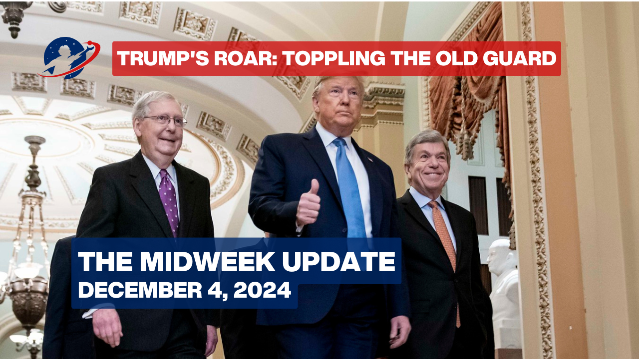 Midweek Update - Steamrolling Over The Deep State and Legacy Republican ...