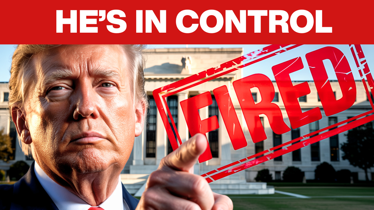 The Midweek Update - Trump FIRES Fed Governor | London PANICS as Third ...
